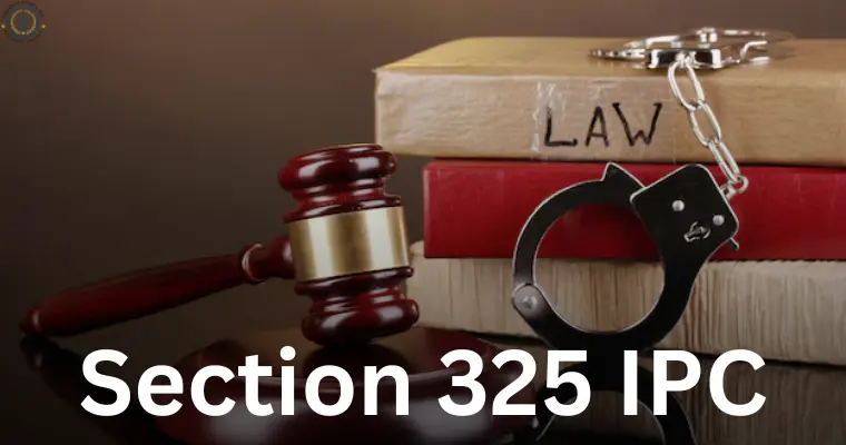 Section 325 IPC Explained: Meaning, Punishment & Legal Exceptions